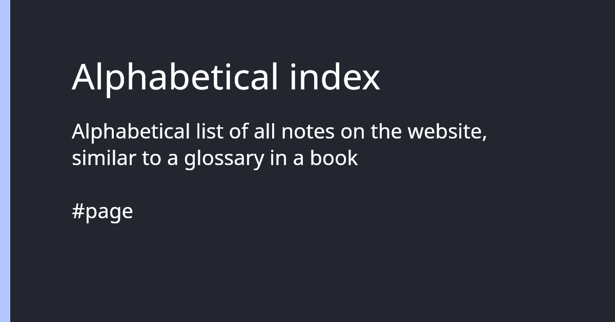 Alphabetical index | Astro Digital Garden