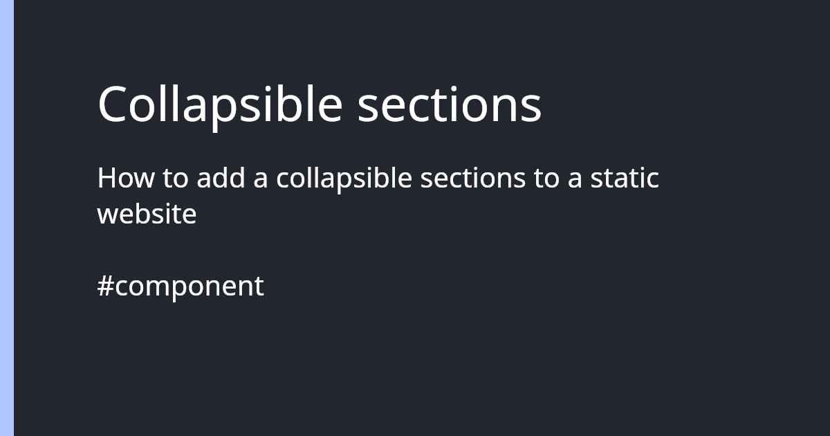 Collapsible Sections Astro Digital Garden