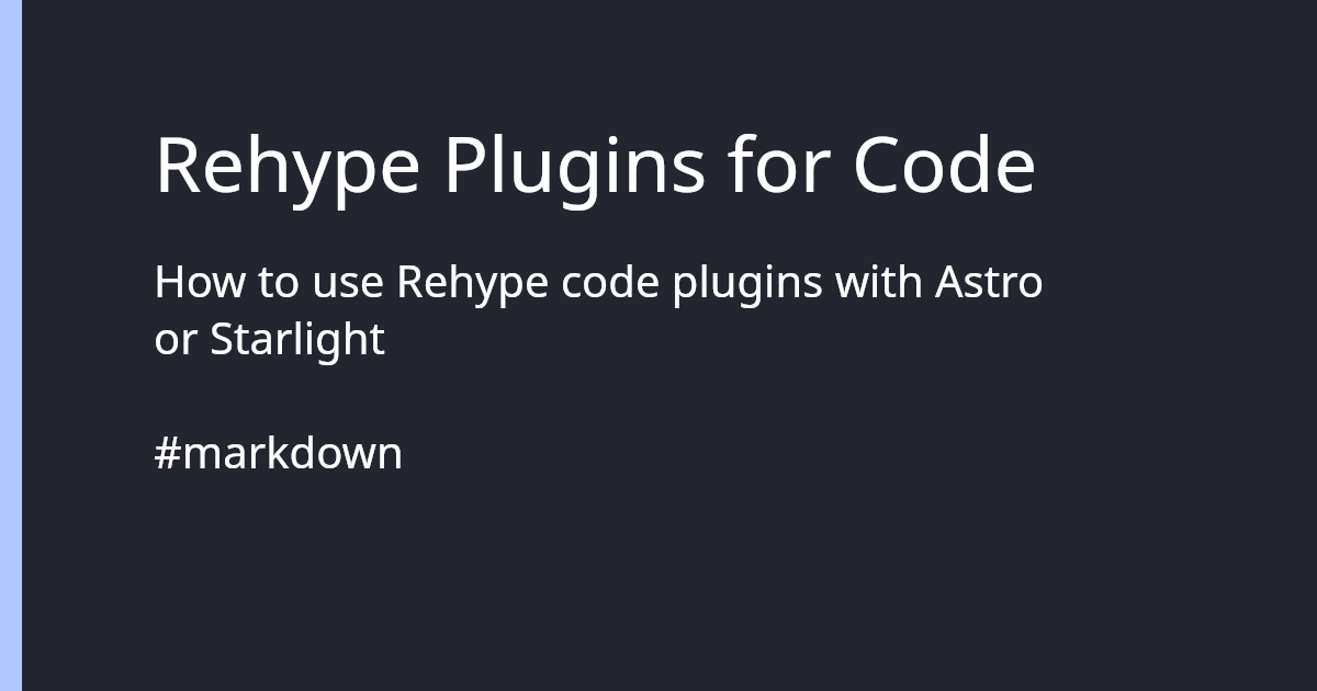 Rehype Plugins For Code Astro Digital Garden
